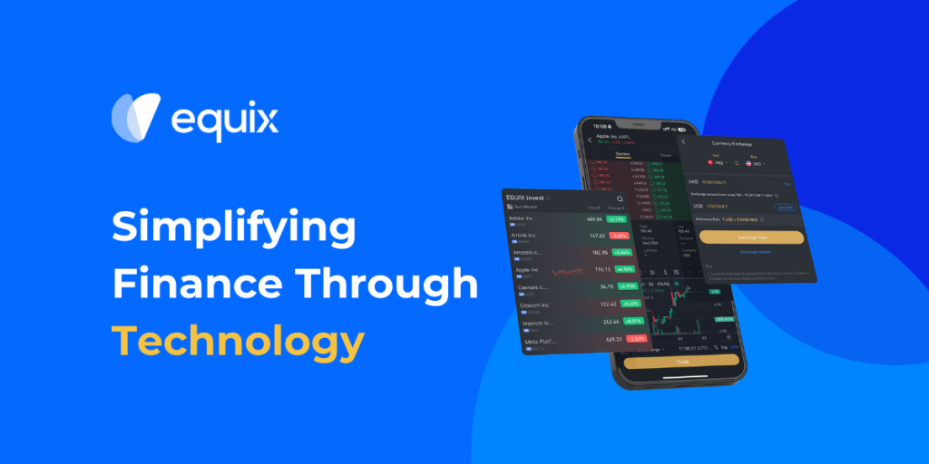 Bridging Finance & Technology | Equix Technologies